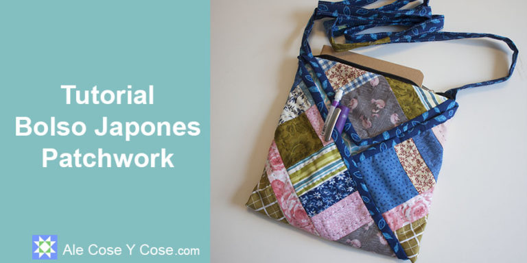 Tutorial Bolso Japones Patchwork - Ale Cose y cose