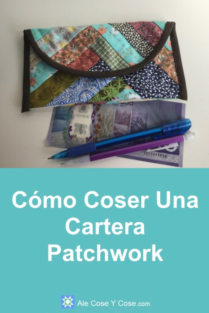 Coser Cartera Patchwork - Ale Cose y cose