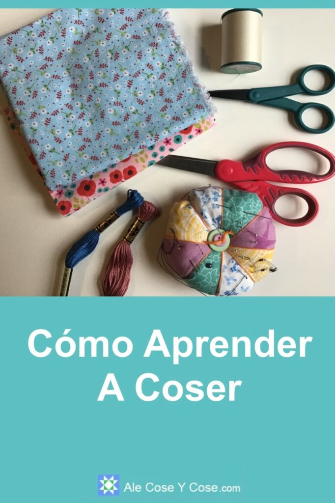 Como Aprender A Coser (Desde Casa)- Ale Cose y cose