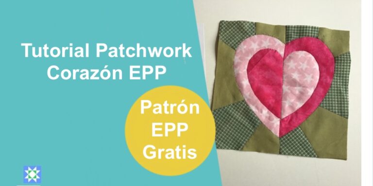 Tutorial Patchwork Corazon EPP (Patrón Gratis)