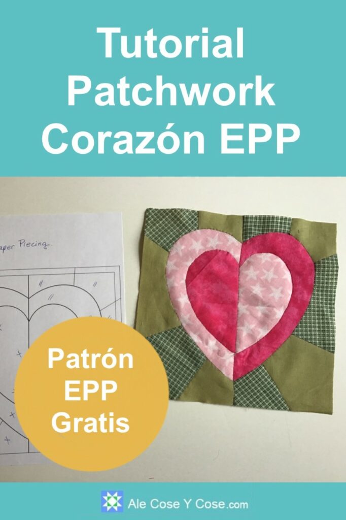Tutorial Patchwork Corazon EPP (Patrón Gratis)
