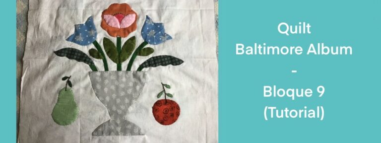 Quilt Baltimore Bloque Florero Con Flores (Tutorial)