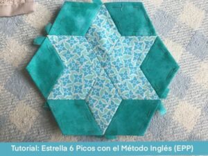 Tutorial Estrella Patchwork de 6 Puntas Paso a Paso