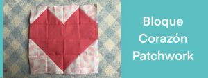 Bloque Corazon Patchwork (Tutorial) - Ale Cose y cose