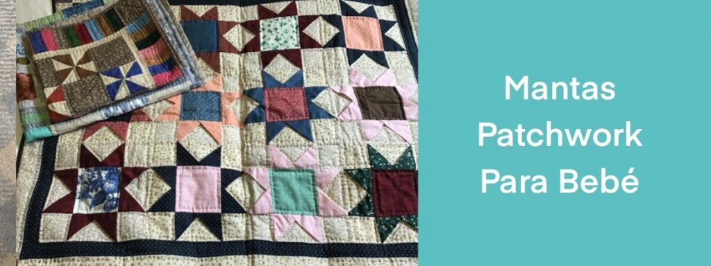 Mantas Patchwork Para Bebe - Ale Cose y cose