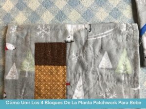 Cómo Unir Los Bloques Manta Patchwork Muestrario Bebé