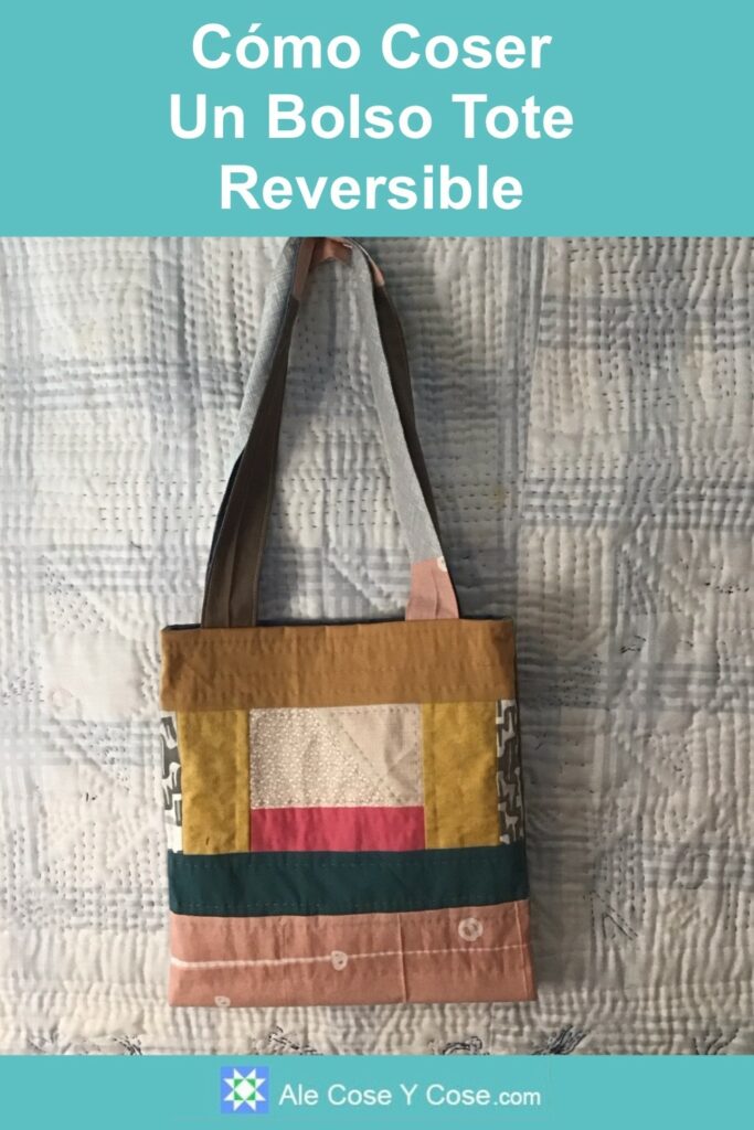 Coser Un Bolso Tote Reversible - Ale Cose y cose